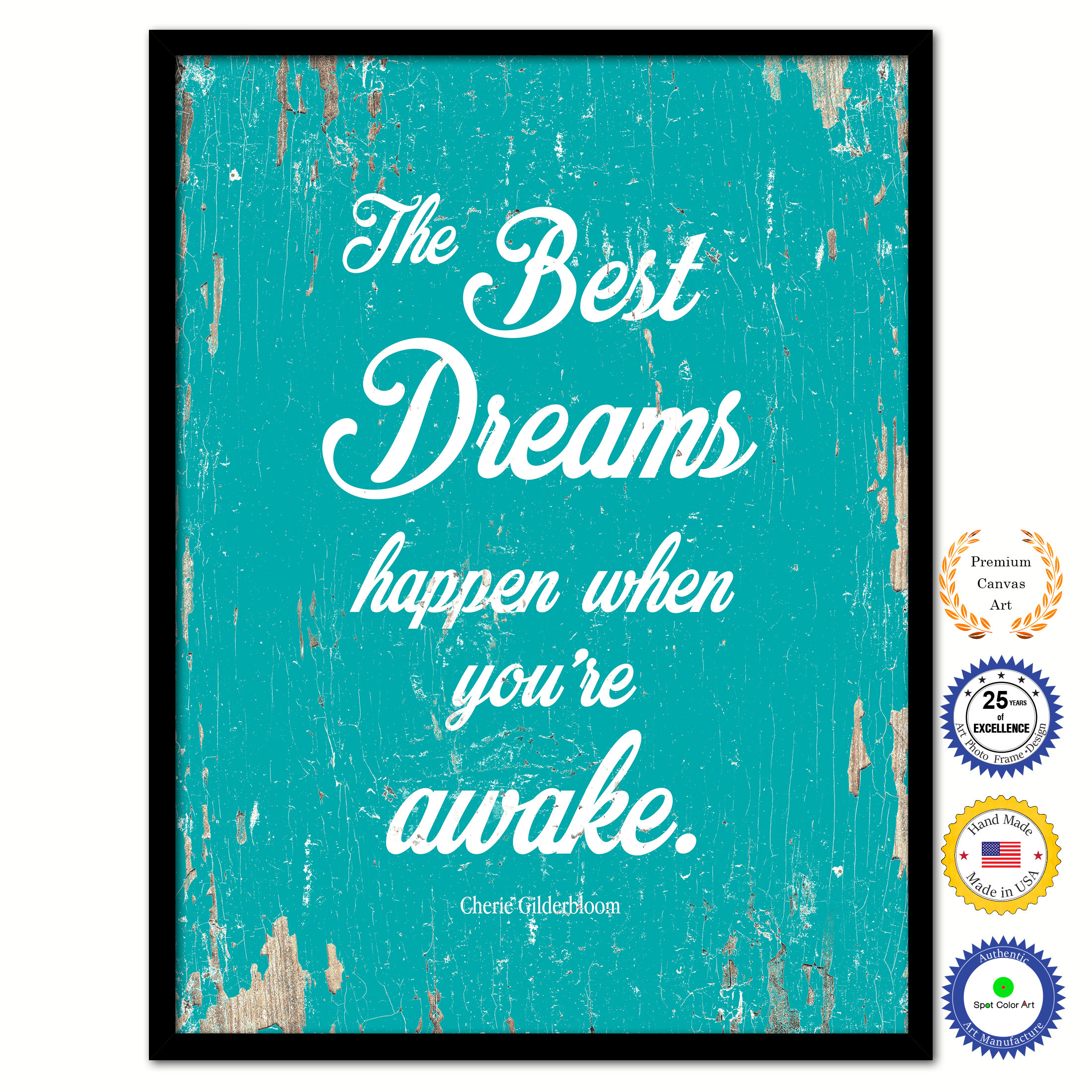 Trinx SpotColorArt The Best Dreams Happen When You're Awake Handcrafted ...