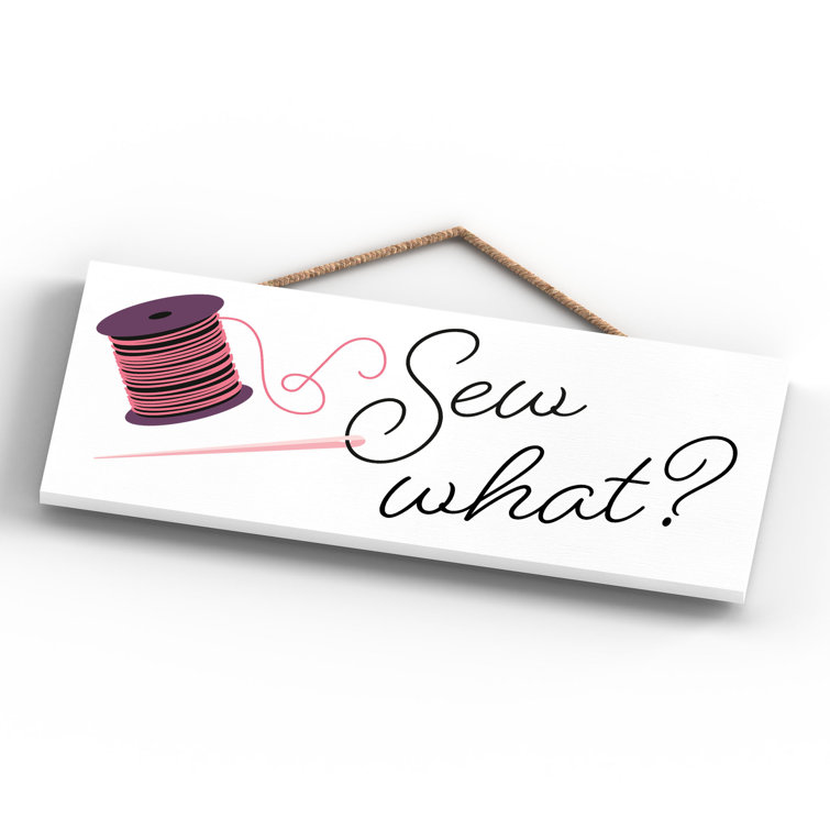 Happy Larry Sew Sew What Signs and Plaques | Wayfair.co.uk