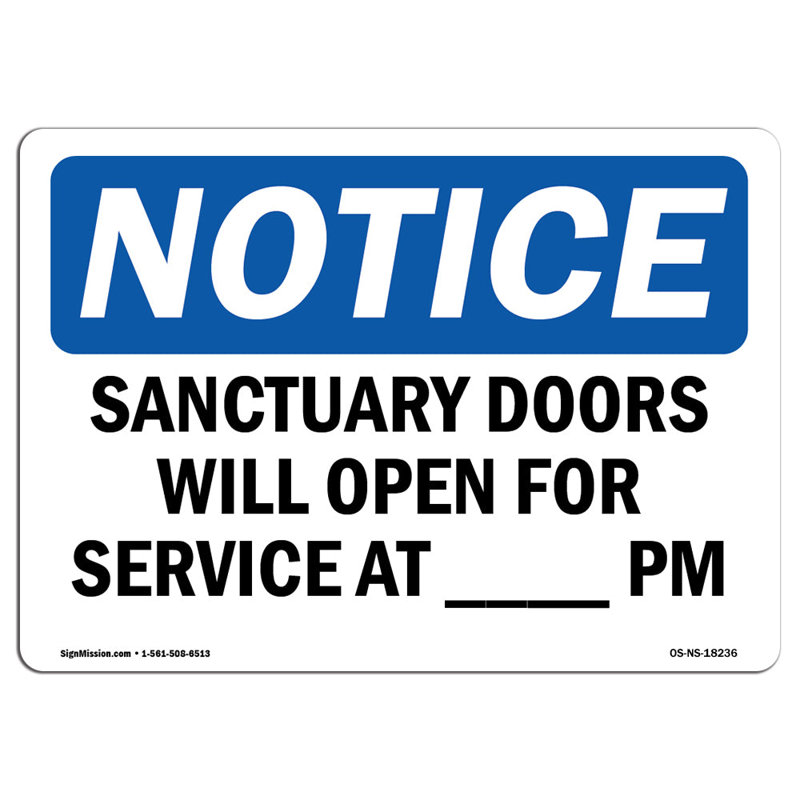 SignMission Sanctuary Doors Will Open for Service Sign | Wayfair