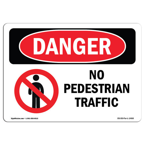 SignMission No Pedestrian Traffic Sign | Wayfair