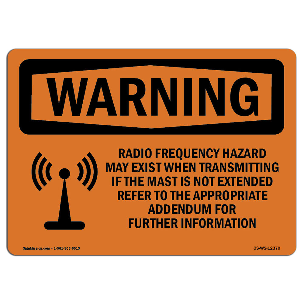 SignMission Osha Warning Sign - Radio Frequency Hazard May Exist with ...