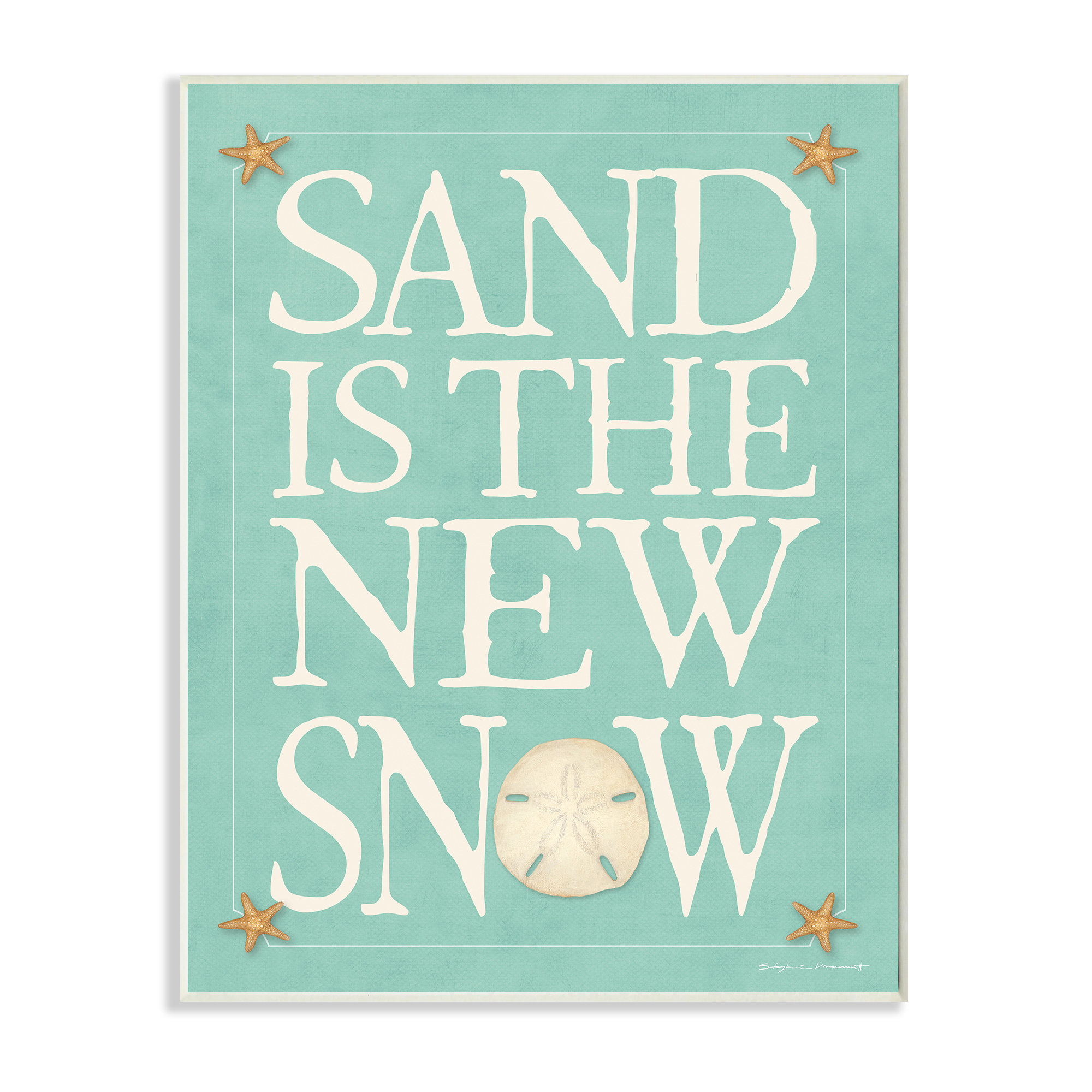 Trinx Sand Is The New Snow Nautical Winter Starfish | Wayfair