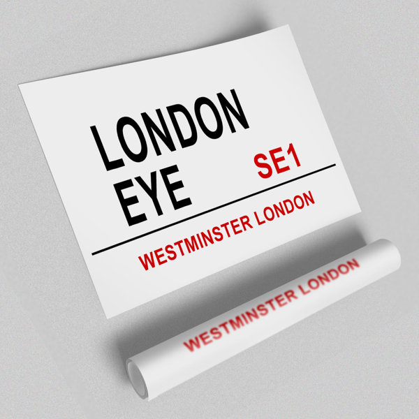 East Urban Home London Eye Signs - Unframed Typography | Wayfair.co.uk