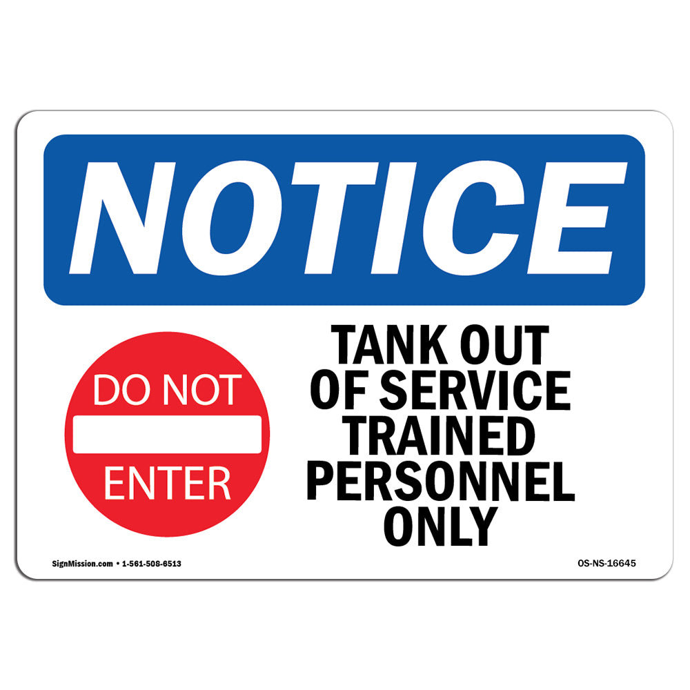 SignMission Tank out of Service Trained Sign | Wayfair