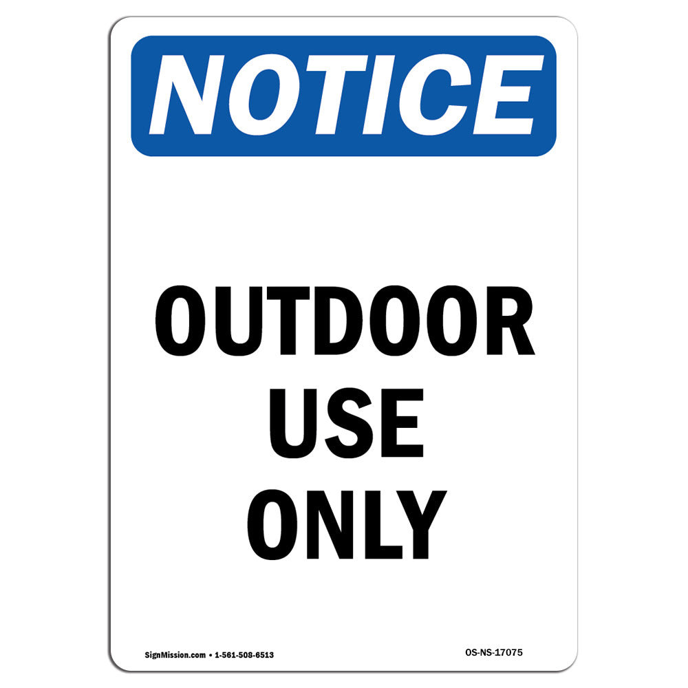 SignMission Outdoor Use Only Sign | Wayfair