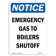 SignMission Emergency Gas to Boilers Shutoff Sign | Wayfair