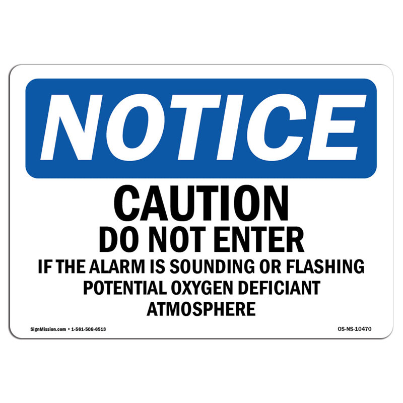 SignMission Caution Do Not Enter If Alarm is Sounding Sign | Wayfair