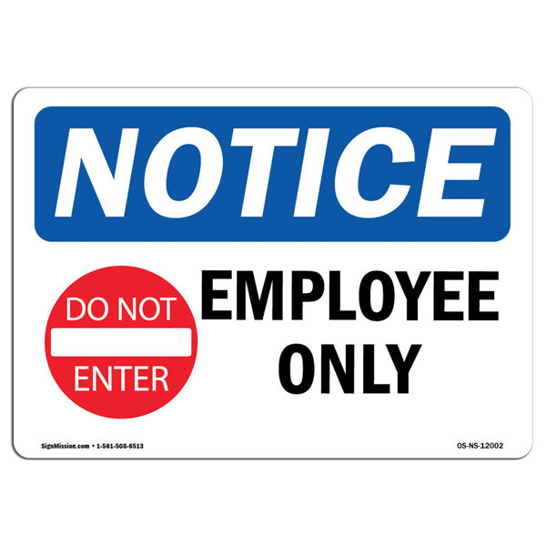 SignMission Employees Only Sign | Wayfair