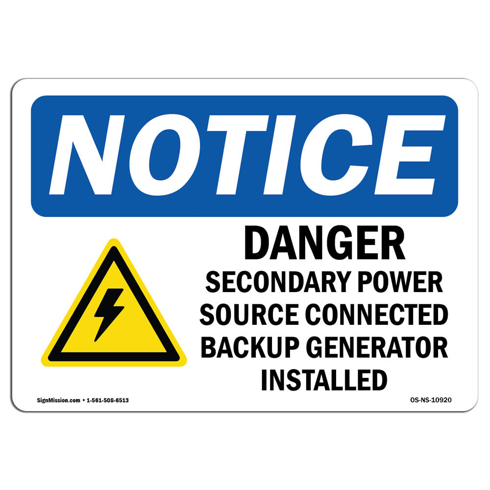 SignMission OSHA Notice - Danger Secondary Power Source Sign With ...