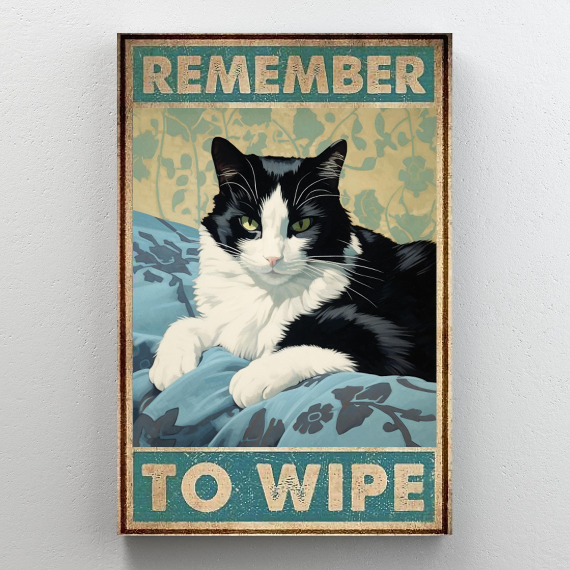 Trinx Tuxedo Cat Remember To Wipe 1 - 1 Piece Rectangle Graphic Art ...