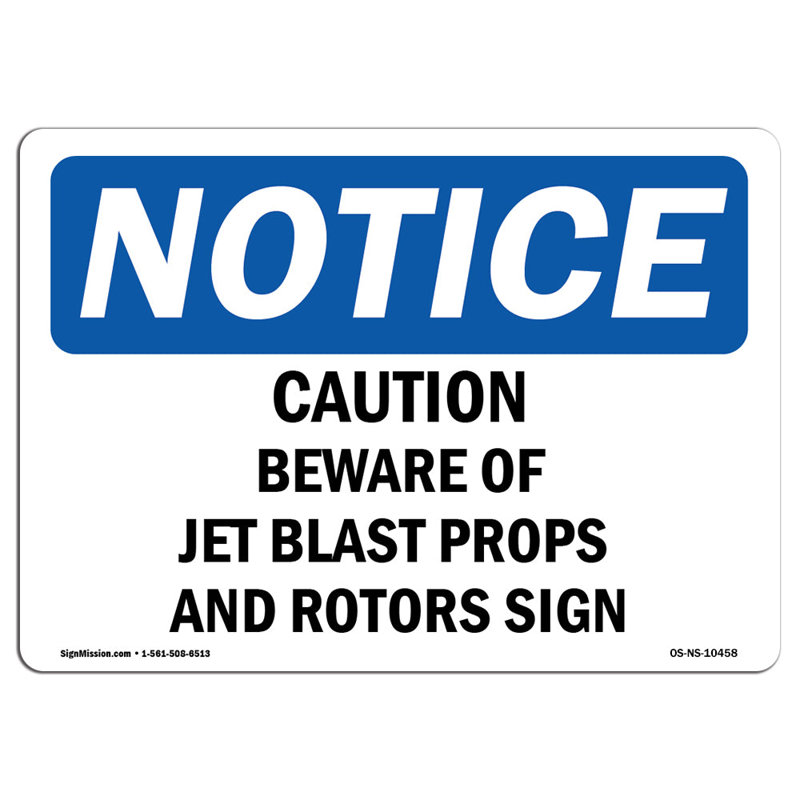 SignMission Caution Beware of Jet Blast Props And Rotors Sign | Wayfair