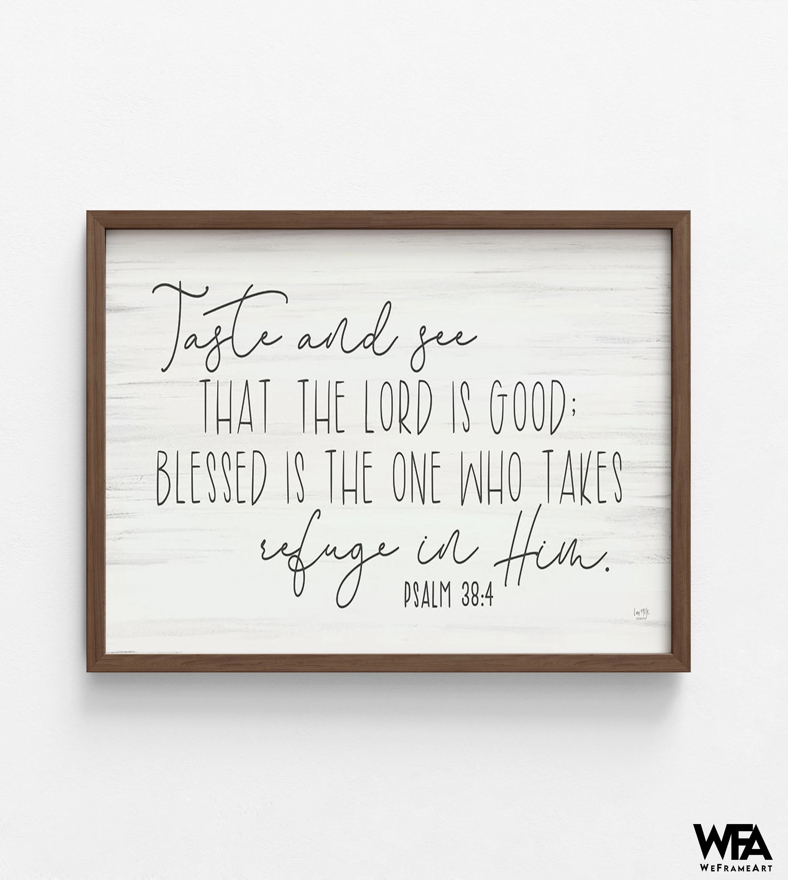 WeFrameArt Taste And See, Psalm 38:4 Print, Extra Large Christian ...