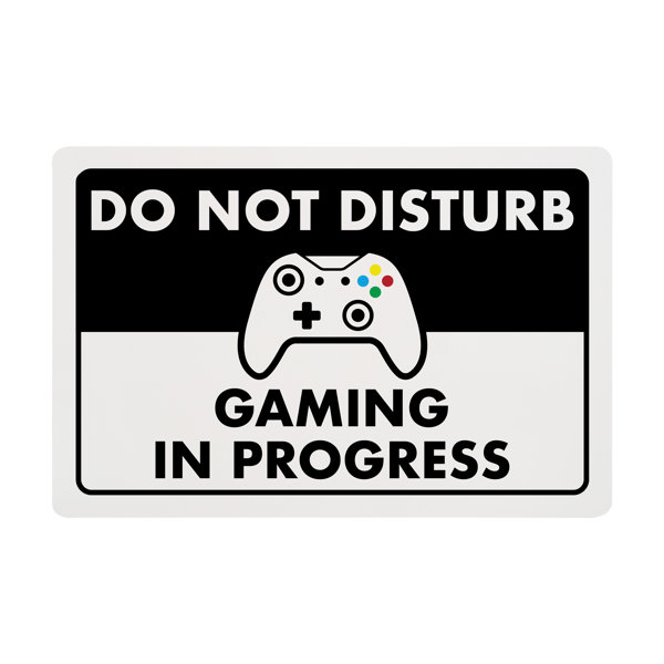 ENVISIONED Do Not Disturb - Gaming in Progress PVC Sign | Wayfair