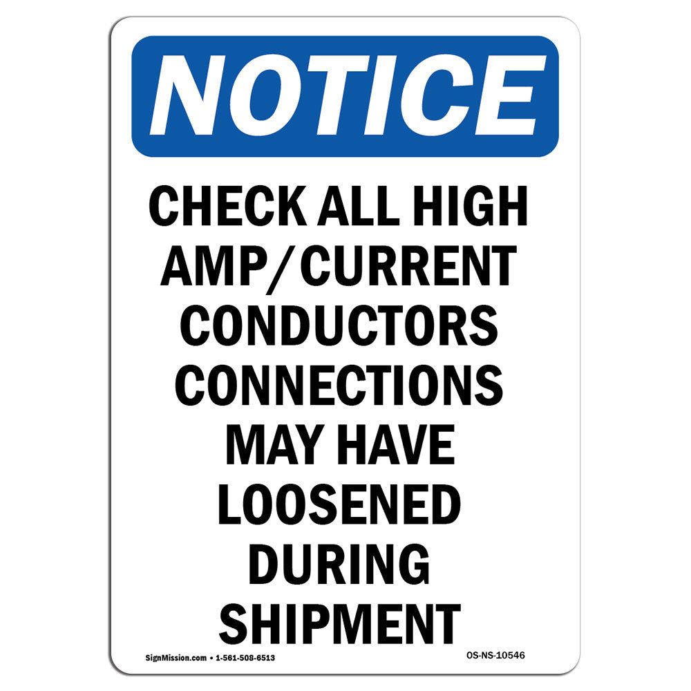 SignMission OSHA Notice - Check All High Amp Current Conductor Sign ...