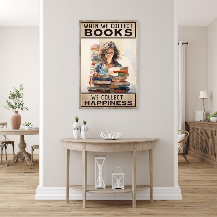 Trinx When We Collect Books We Collect Happiness - 1 Piece Rectangle ...