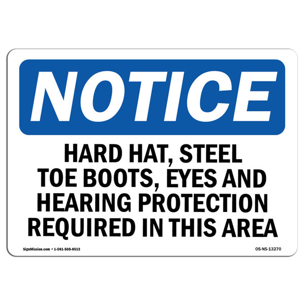 SignMission Notice - Hard Hat Steel Toe Boots Sign | Wayfair