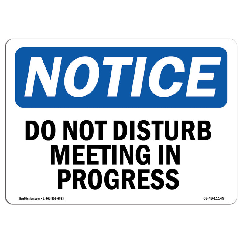 SignMission Do Not Disturb Meeting in Progress Sign | Wayfair