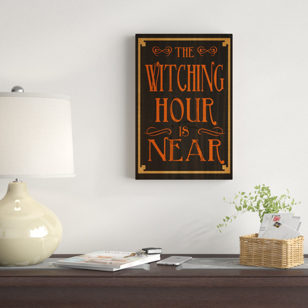 The Holiday Aisle® 'Witching Hour' Textual Art on Wrapped Canvas | Wayfair