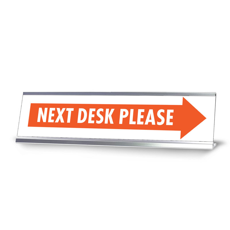 Signs ByLITA Next Desk Please Desk Sign | Wayfair