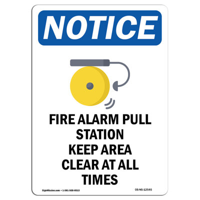 SignMission OSHA Notice - Fire Alarm Pull Station Sign With Symbol ...