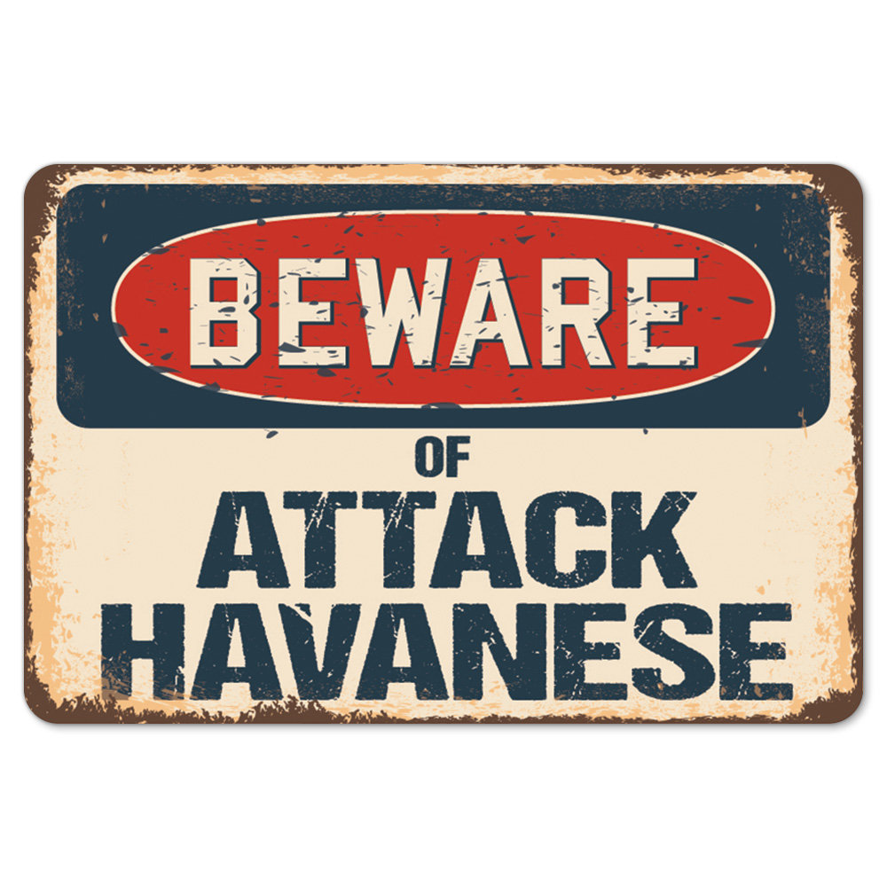 SignMission Decal-Attack Havanese_Beware Of Attack Havanese Rustic Sign ...
