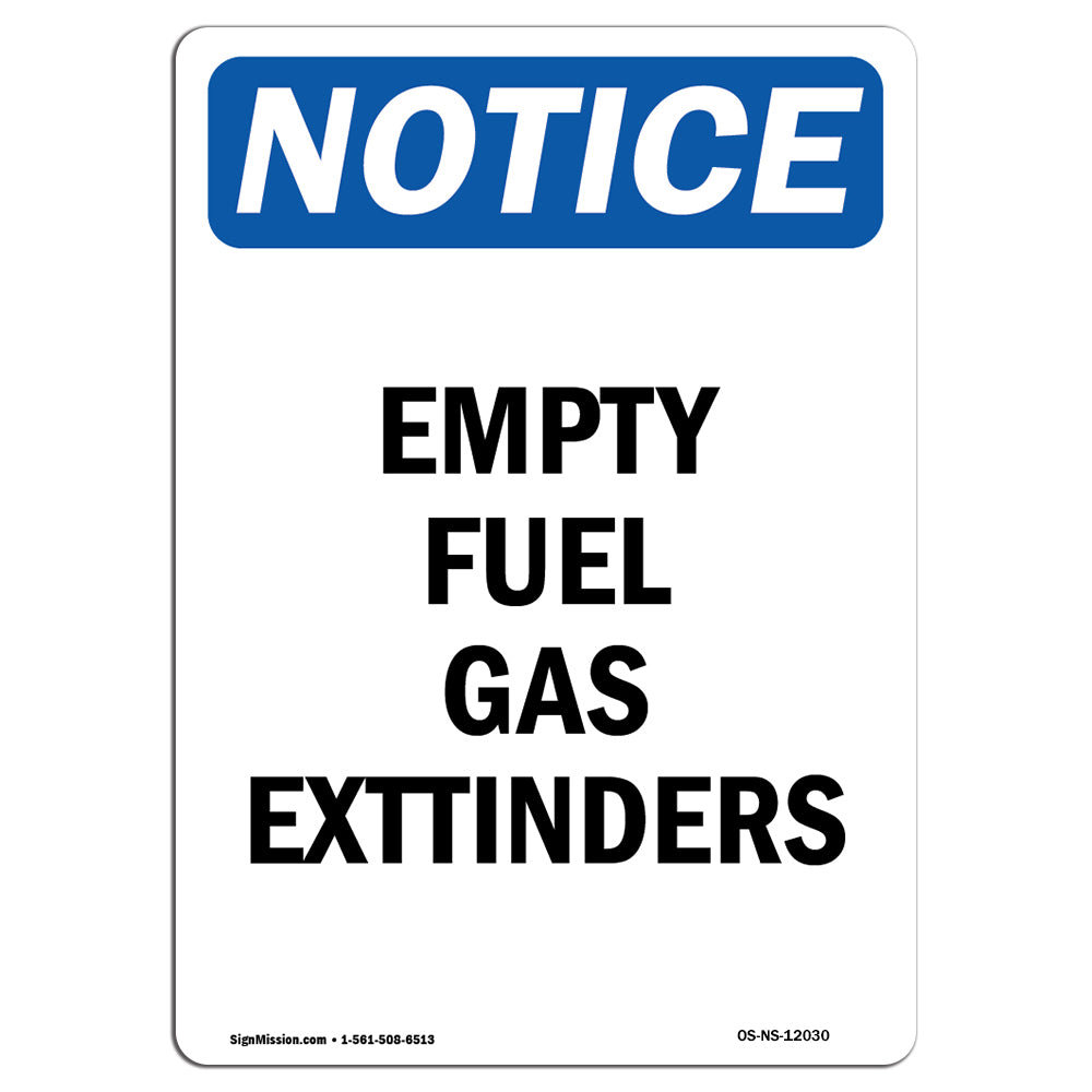 SignMission Empty Fuel Gas Cylinders Sign | Wayfair