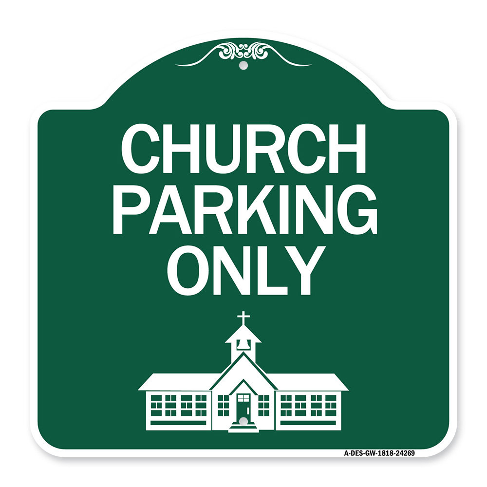 Signmission Designer Series Sign - Church Parking Only (Church Symbol ...