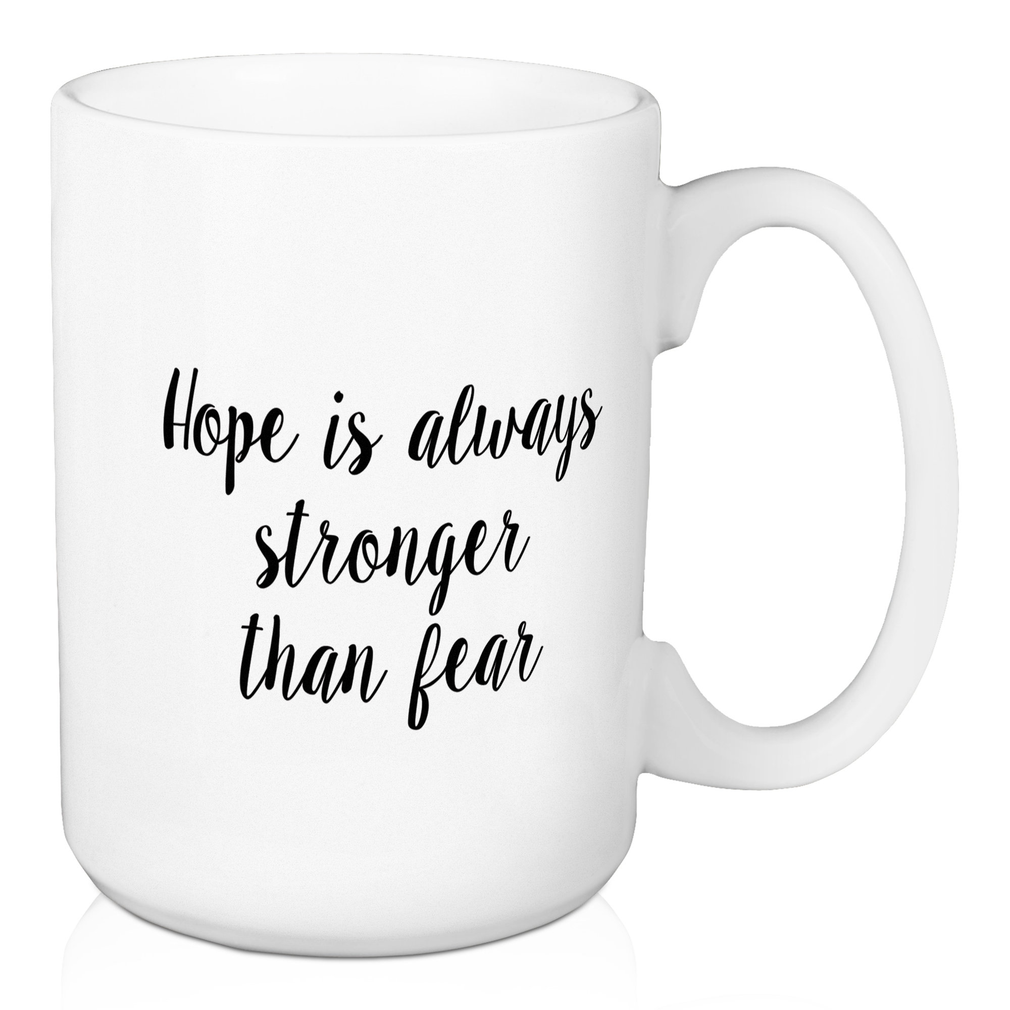 Wrought Studio Jaylah Hope is Always Stronger Than Fear Coffee Mug ...