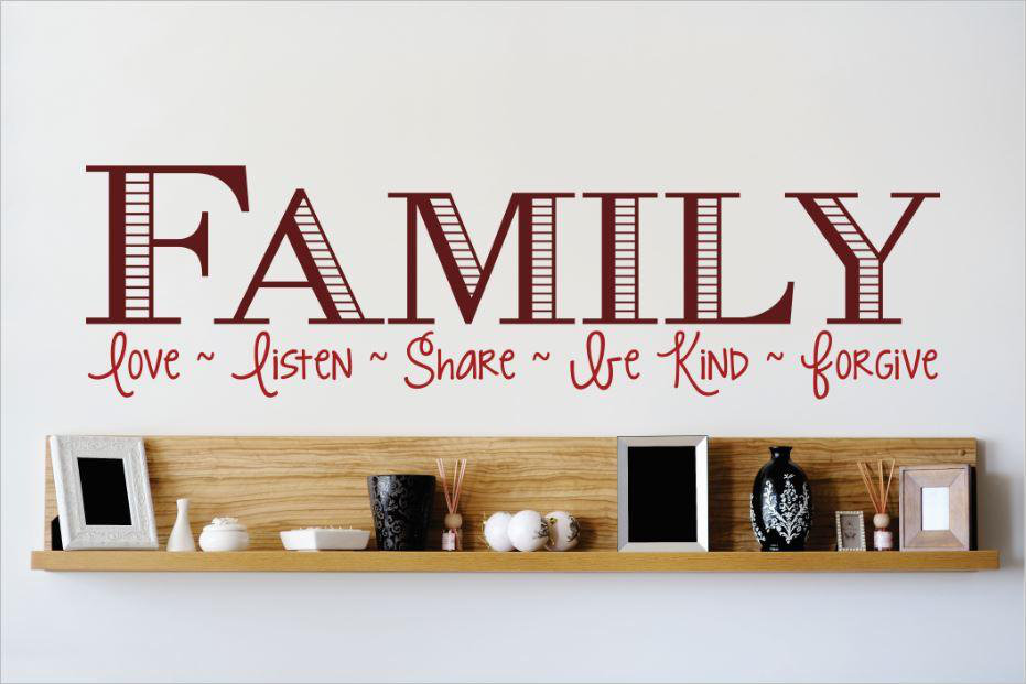 Design With Vinyl Family Love ~ Listen ~ Share ~ Be Kind ~ Forgive Wall ...
