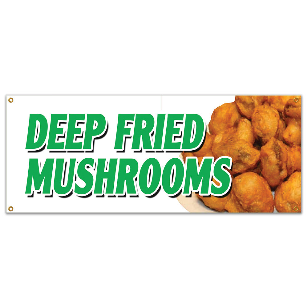 SignMission Deep Fried Mushrooms Banner Sign | Wayfair