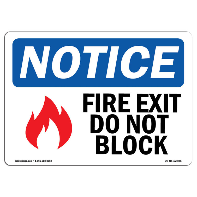 SignMission OSHA Notice - Fire Exit Do Not Block Sign With Symbol ...