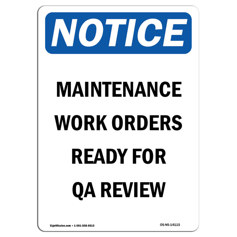 SignMission Maintenance Work Orders Ready Sign | Wayfair
