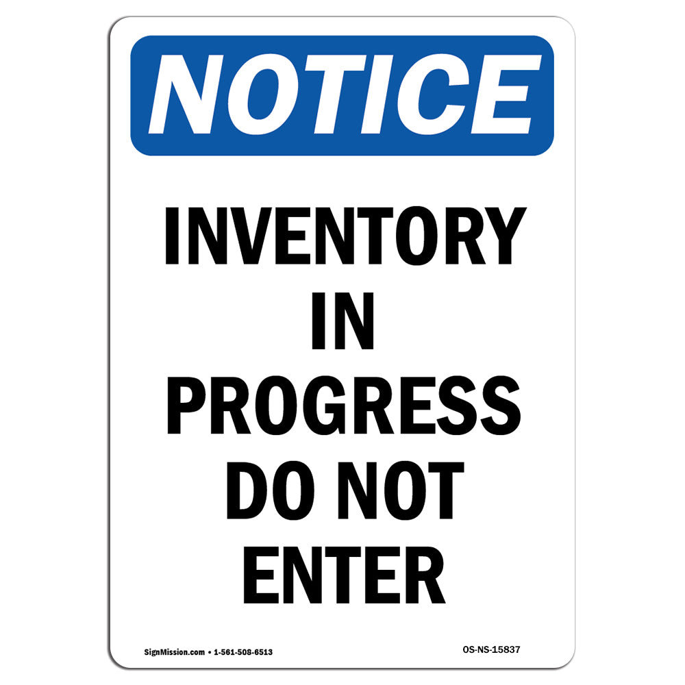 SignMission Inventory in Progress Do Not Enter Sign | Wayfair