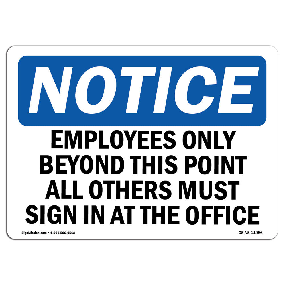 SignMission Employees Only Beyond This Point All Others Sign | Wayfair