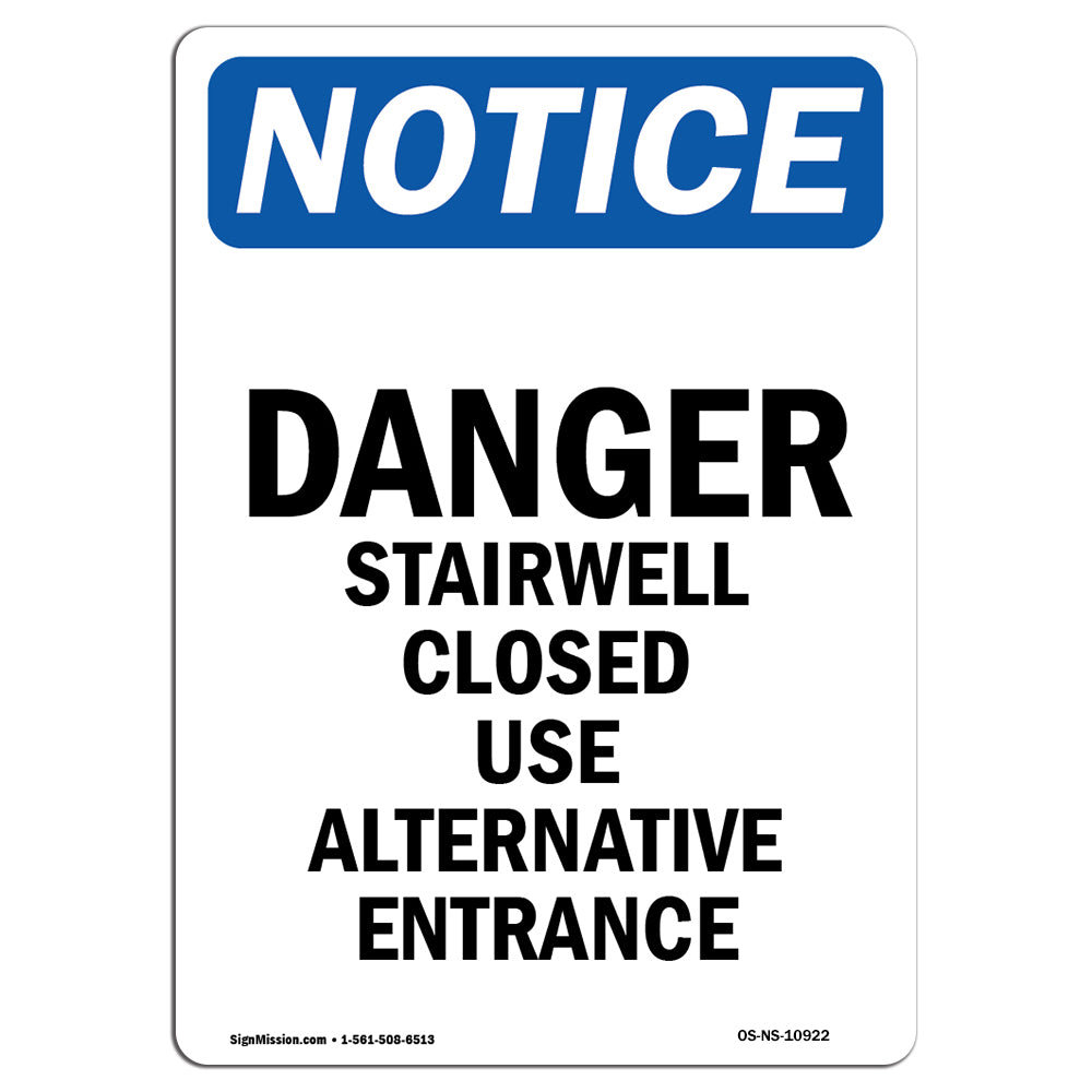 SignMission Danger Stairwell Closed Use Alternative Entrance Sign | Wayfair