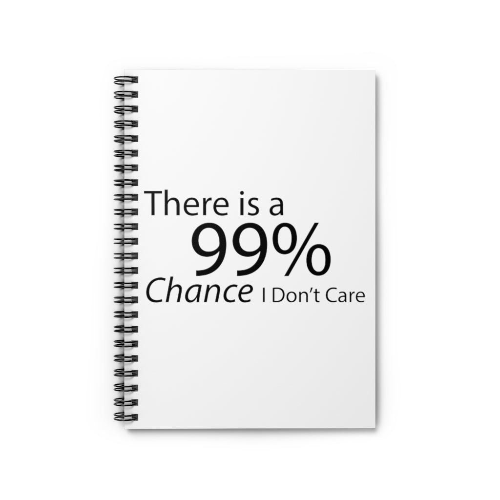 Marick Booster There Is a 99% Chance I Don't Care Notebook - Wayfair Canada