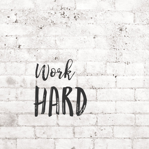 Happy Larry Work Hard Brick | Wayfair.co.uk