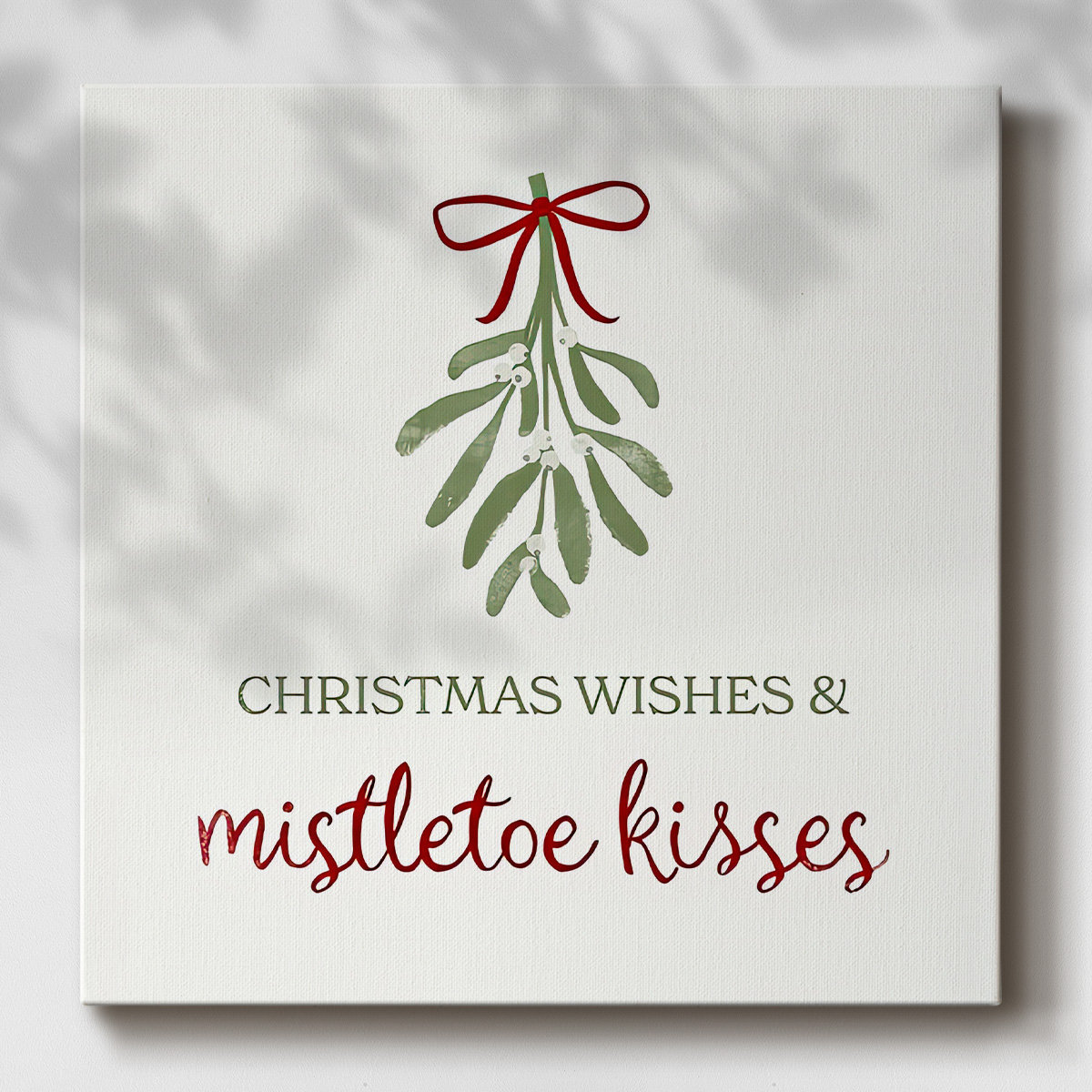 The Holiday Aisle® Mistletoe Wishes II | Wayfair