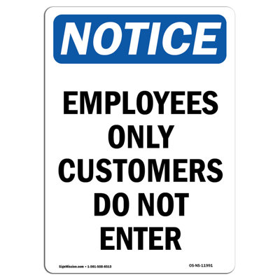 SignMission Employees Only Customers Do Not Enter Sign - Wayfair Canada