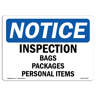 SignMission Notice - Inspection Bags Packages Personal Items Heavy Duty ...