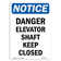 SignMission OSHA Notice - Danger Elevator Shaft Keep Closed Sign | Wayfair