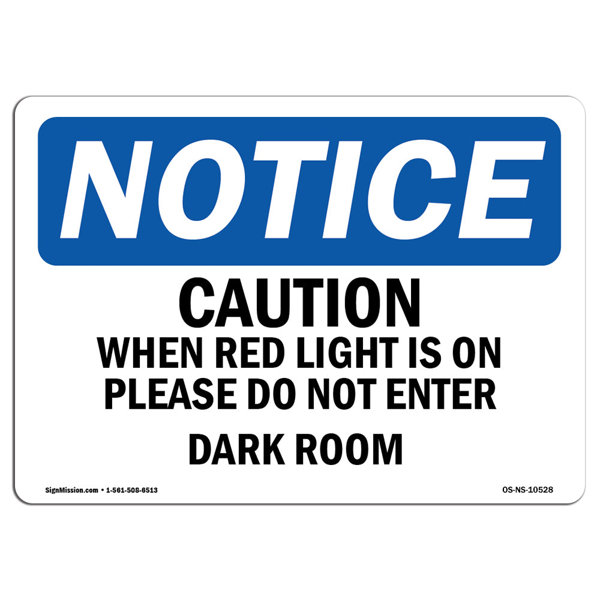 SignMission Caution When Red Light Is on Please Do Not Sign | Wayfair