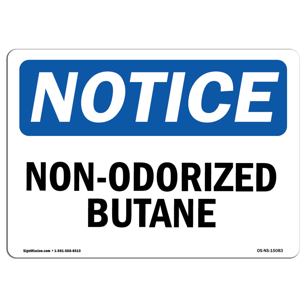 SignMission Non-Odorized Butane Aluminum Sign 12 x 18 | Wayfair