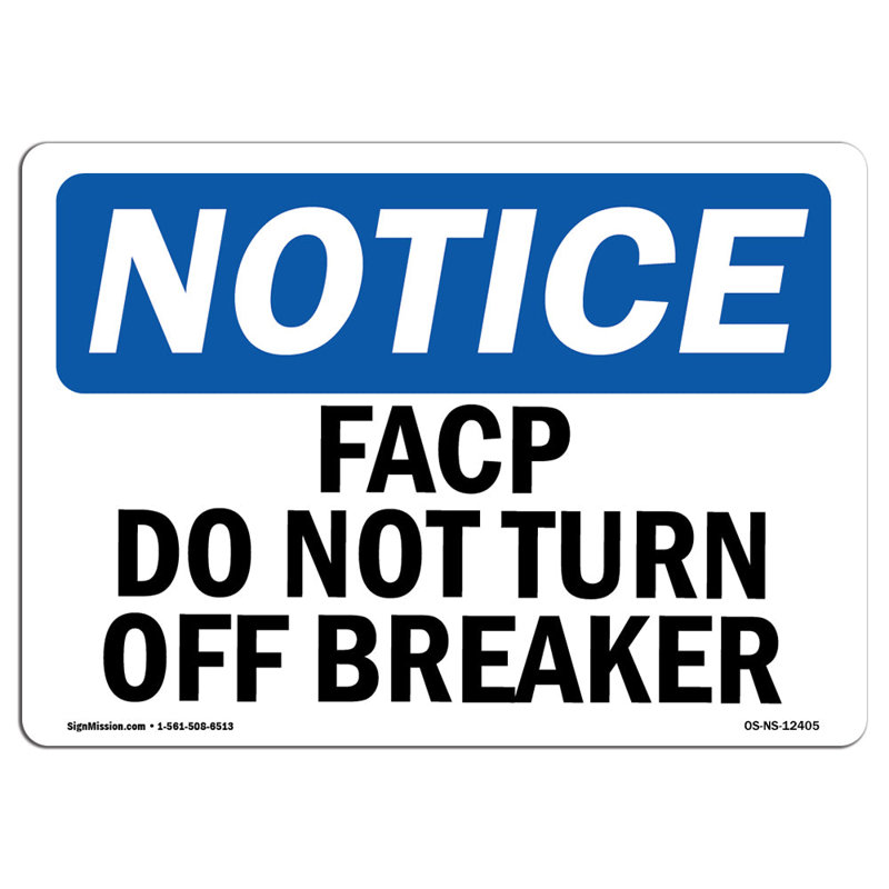 SignMission FACP Do Not Turn off Breaker Sign | Wayfair