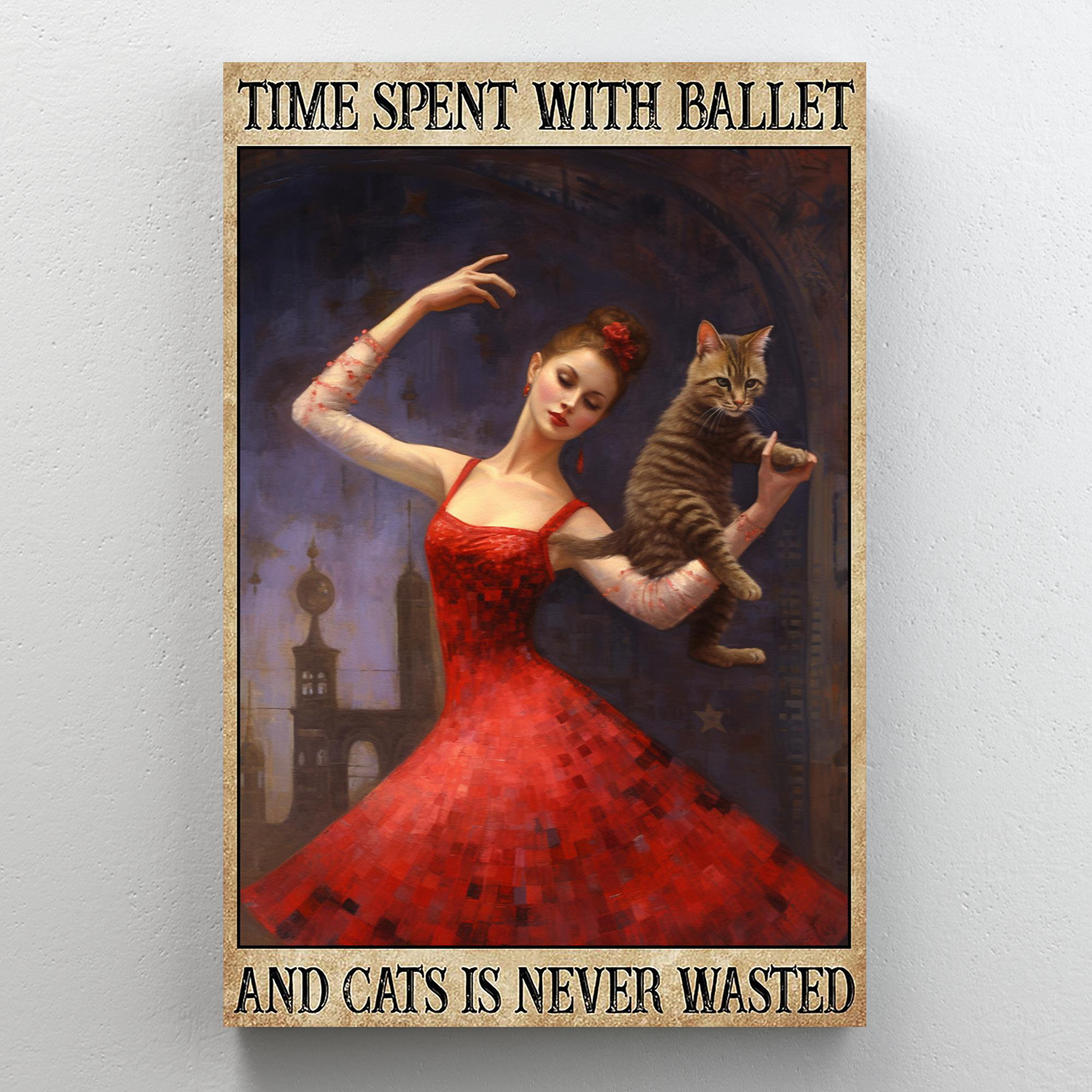 Trinx Time Spent With Ballet And Cats - 1 Piece Rectangl Time Spent ...