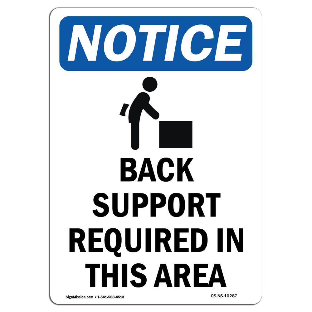 SignMission OSHA Notice - Back Support Required Sign With Symbol ...