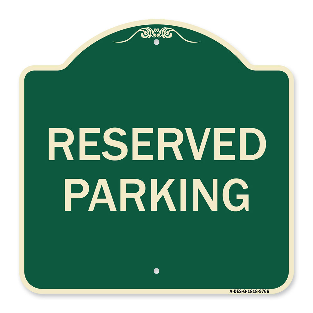 Signmission Designer Series Sign - Reserved Parking | Green 18" X 24 ...
