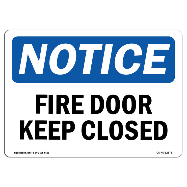 SignMission Fire Door Keep Closed Sign | Wayfair
