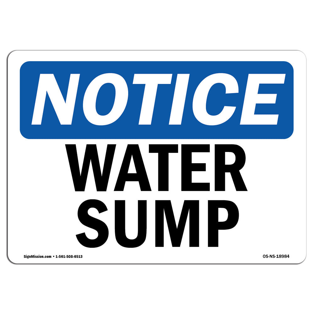 SignMission Water Sump Aluminum Sign 12 x 18 - Wayfair Canada