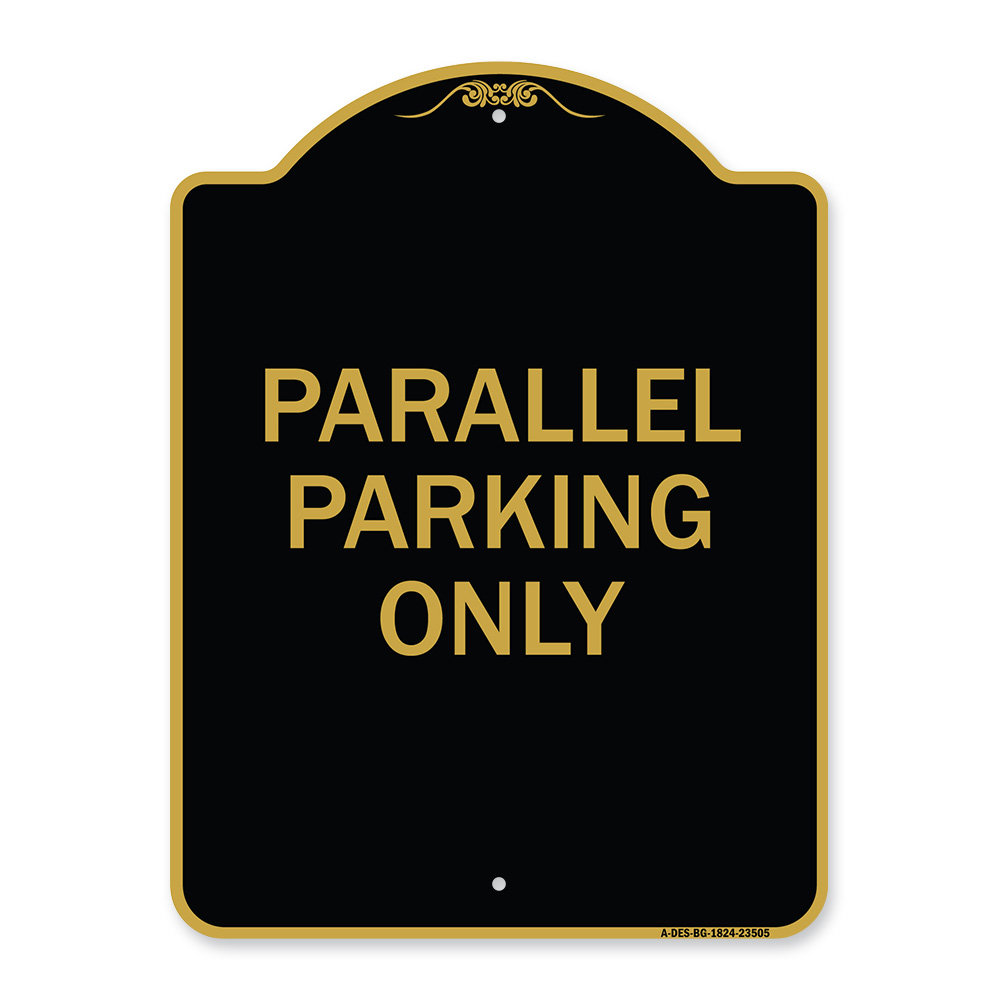 Signmission Designer Series Sign - Parallel Parking Only | Green ...